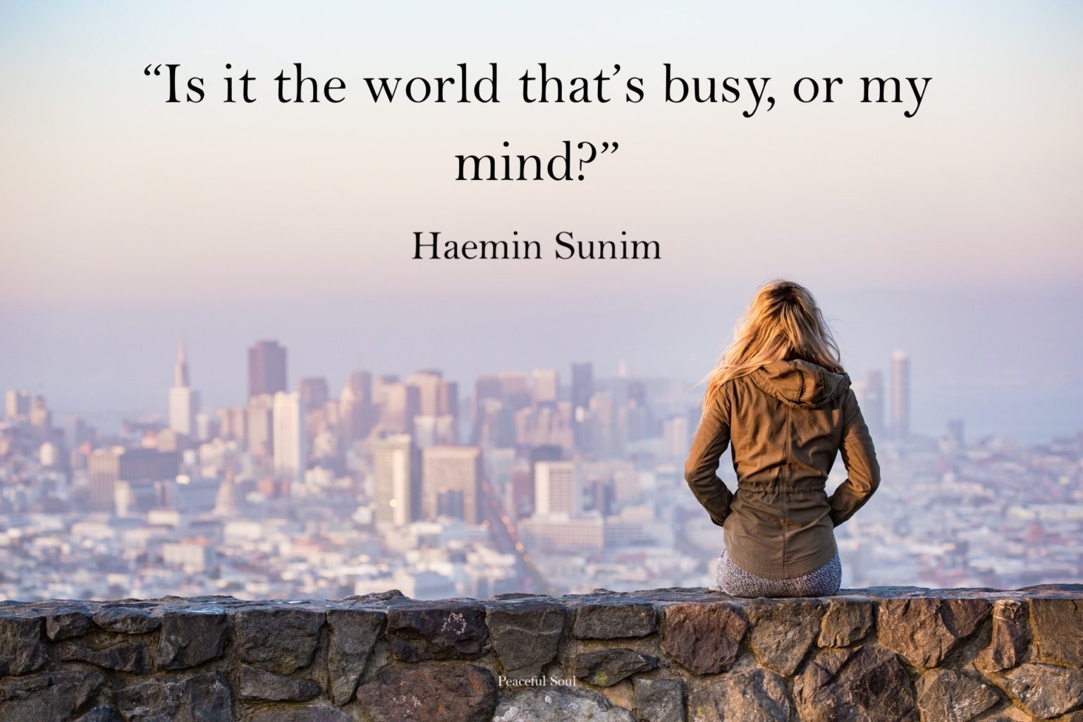 Quotes about the Mind - Peaceful Soul